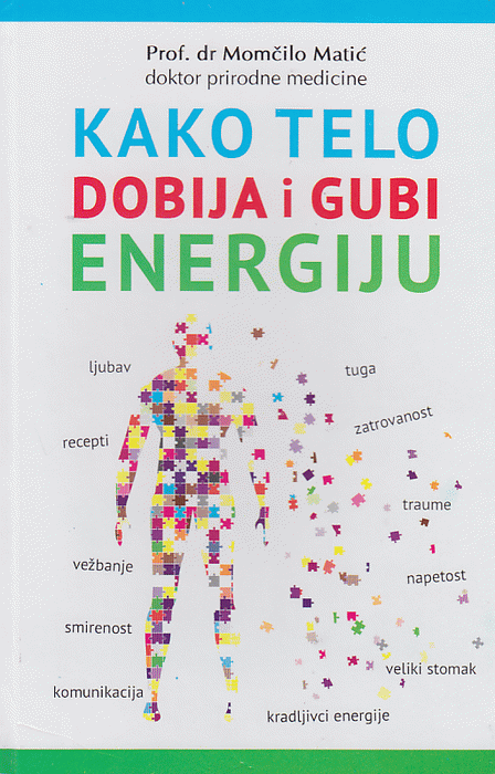 Kako telo dobija i gubi energiju