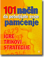 101 način da poboljšate svoje pamćenje