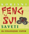 Korisni feng šui saveti za finansijski uspeh