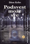 Podsvest može sve