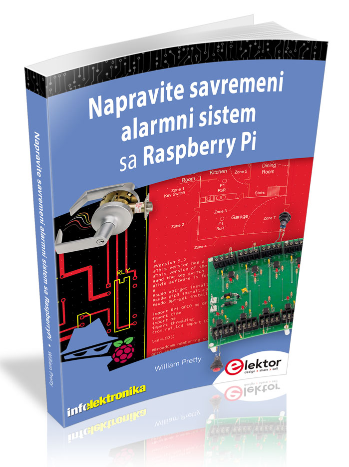 Napravite savremeni alarmni sistem sa Raspberry Pi