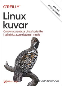 Linux kuvar: osnovna znanja za Linux korisnike i administratore mrežnih sistema,
prevod drugog izdanja