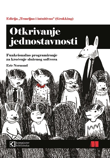 Otkrivanje jednostavnosti - funkcionalno programiranje