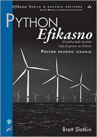 Python Efikasno: 90 načina kako da pišete bolje programe na Pythonu