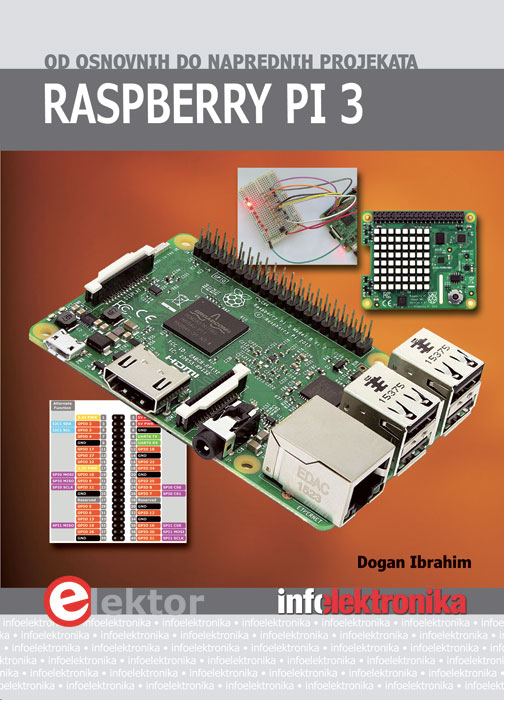 Raspberry Pi 3: od osnovnih do naprednih projekata