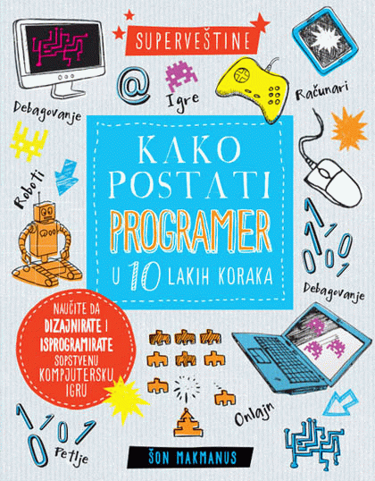 Kako postati programer u 10 lakih koraka