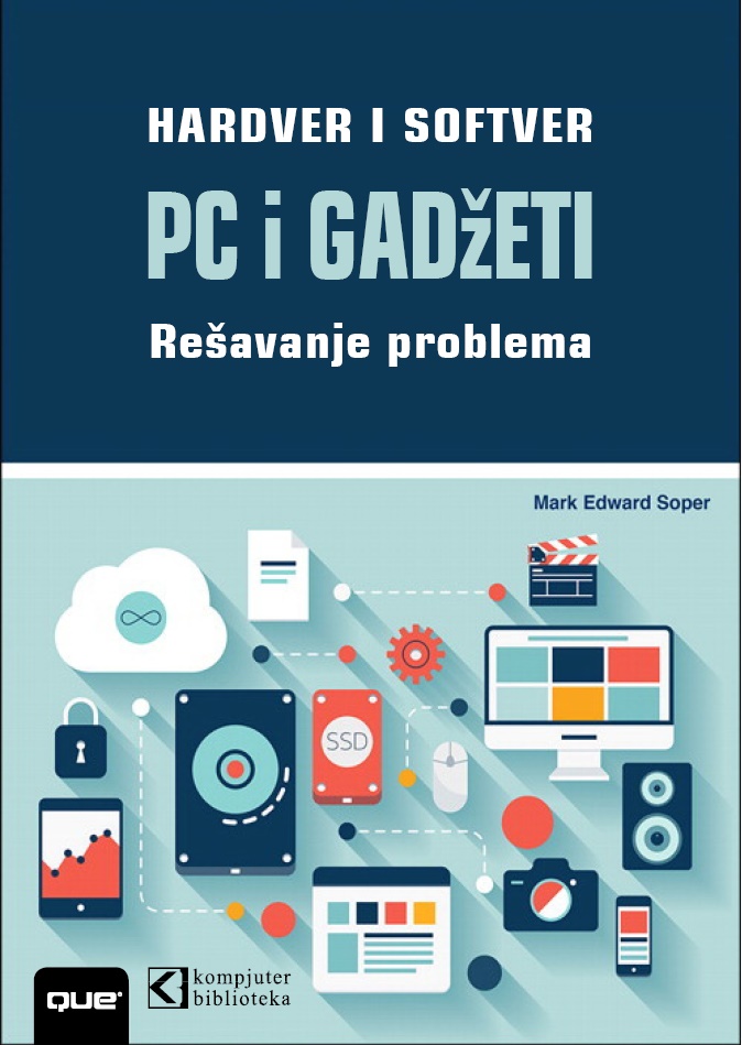 PC I GADŽETI: Vodič za rešavanje problema i nadogradnju