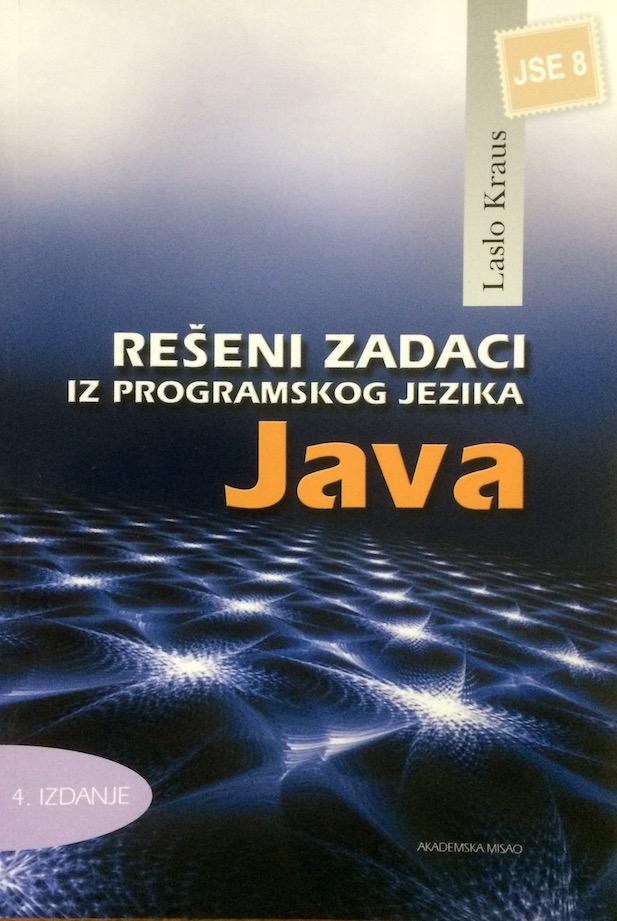 Rešeni zadaci iz programskog jezika JAVA JSE 8