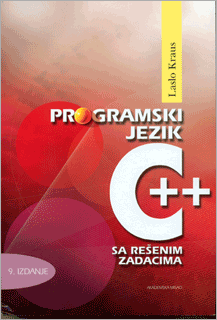 Programski jezik C++ sa rešenim zadacima, 9. izdanje