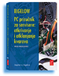 PC priručnik za servisere: otkrivanje i otklanjanje kvarova