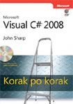 Microsoft Visual C# 2008+CD: Korak po korak