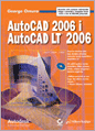 AutoCAD 2006 i AutoCAD LT 2006
(+ CD)