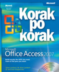 Microsoft Office Access 2007+CD: Korak po korak