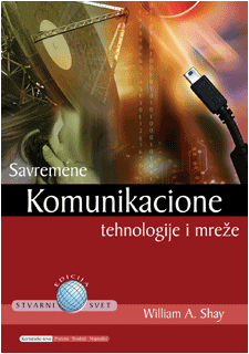 Savremene komunikacione tehnologije i mreže,
prevod III izdanja