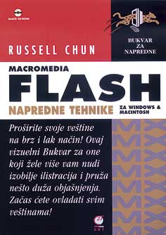 Flash MX za Windows i Macintosh, napredne tehnike: Bukvar za nestrpljive