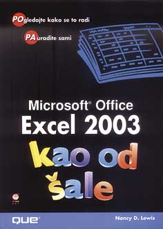 Microsoft Office Excel 2003: Kao od šale