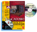 AutoCAD 2002 Biblija
(+ CD)