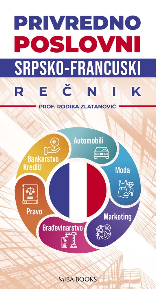 PRIVREDO POSLOVNI srpsko-francuski rečnik