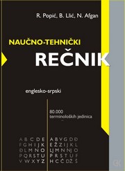 Naučno - tehnički rečnik: Englesko/srpski, 80.000 terminoloških jedinica