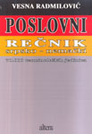 Poslovni rečnik: srpsko-nemački, 70.000 terminoloških jedinica