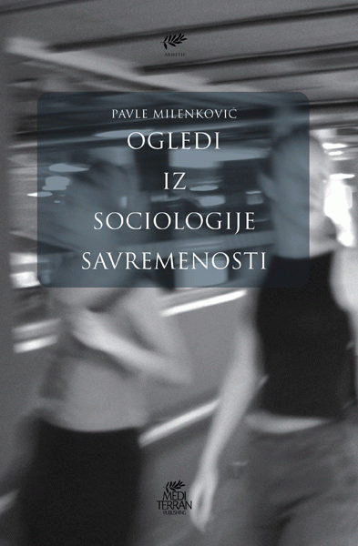 Ogledi iz sociologije savremenosti