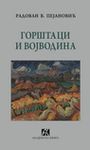 Горштаци и Војводина: о културном идентитету војвођанских колониста из дурмиторског краја