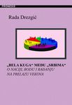 "Bela kuga" među "Srbima": o naciji, rodu i rađanju na prelazu vekova