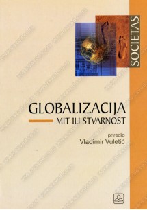 Globalizacija - mit ili stvarnost