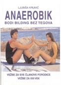 Anaerobik - bodi bilding bez tegova