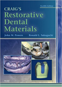 Craig's Restorative Dental Materials, 12th edition