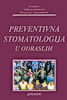 Preventivna stomatologija u odraslih