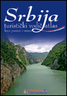 Srbija : turistički vodič-atlas kroz prostor i vreme