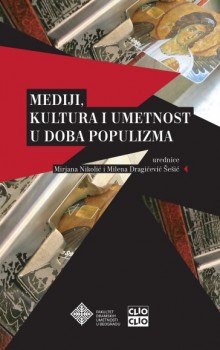 Mediji, kultura i umetnost u doba populizma