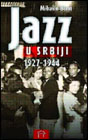 Jazz u Srbiji 1927-1944 + CD