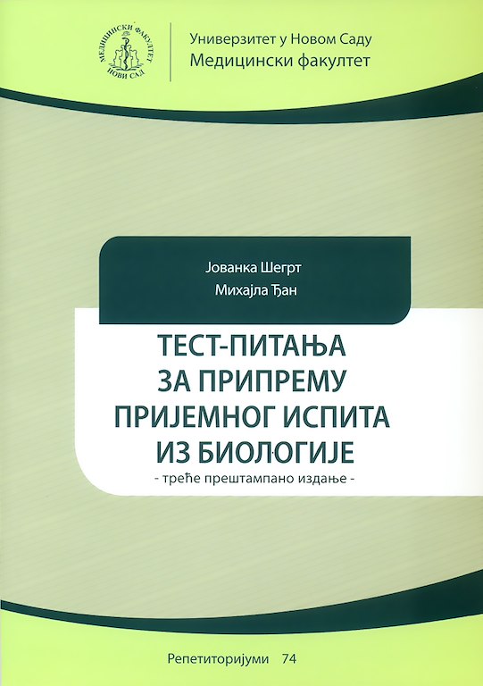 Test-pitanja za pripremu prijemnog ispita iz biologije