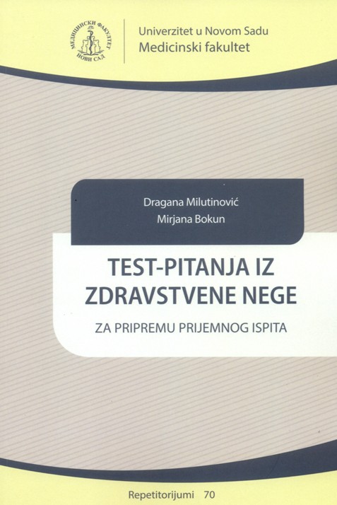 Test-pitanja iz zdravstvene nege za pripremu prijemnog ispita