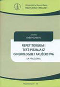 Repetitorijum i test-pitanja iz ginekologija i akušerstva