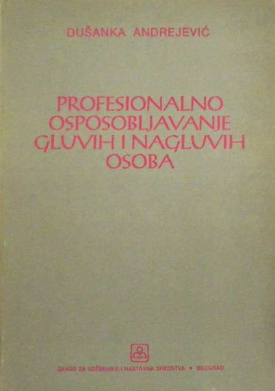 Profesionalno osposobljavanje gluvih i nagluvih osoba