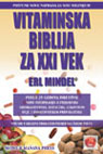 Vitaminska biblija za XXI vek