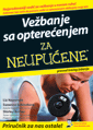 Vežbanje sa opterećenjem za neupućene