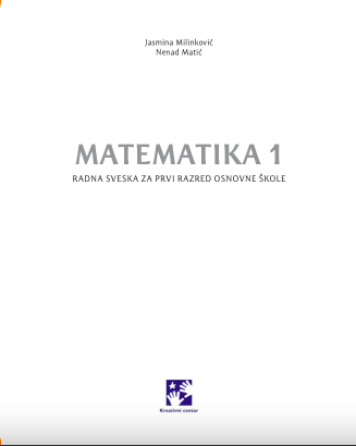 Matematika 1: radna sveska za prvi razred osnovne škole - bosanski