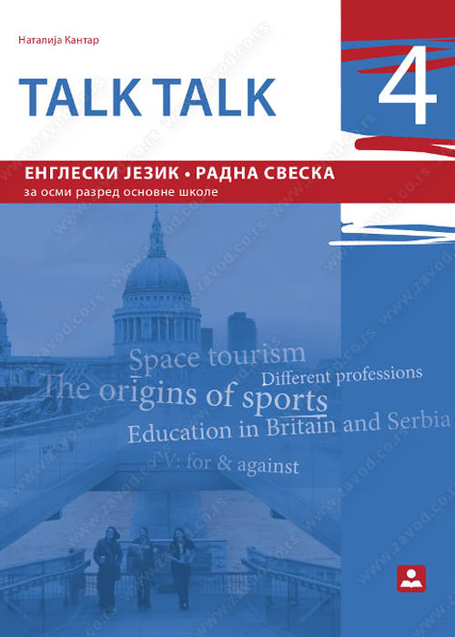 ТАЛК, ТАЛК 4 - РАДНА СВЕСКА за енглески језик 8. разред основне школе