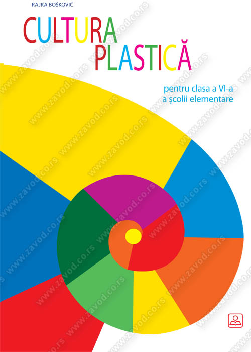 CULTURA PLASTICĂ pentru clasa a VI-a a şcolii elementare