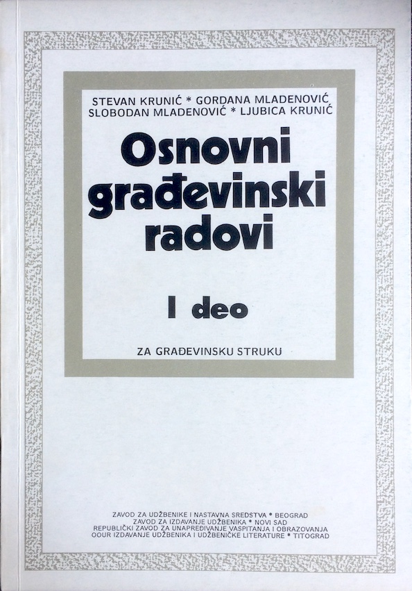 Osnovni građevinski radovi 1. deo za građevinsku struku