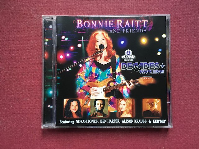 Bonnie Raitt -BoNNiE RAiTT and FRiENDS Live CD+DVD 2006