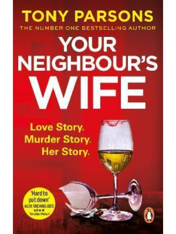 Your Neighbours Wife