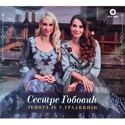 Sestre Gobović - Lepota je u tradiciji (cd)