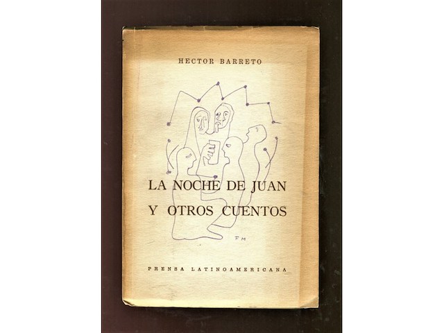 Hector Barreto - La Noche De Juan Y Otros Cuentos