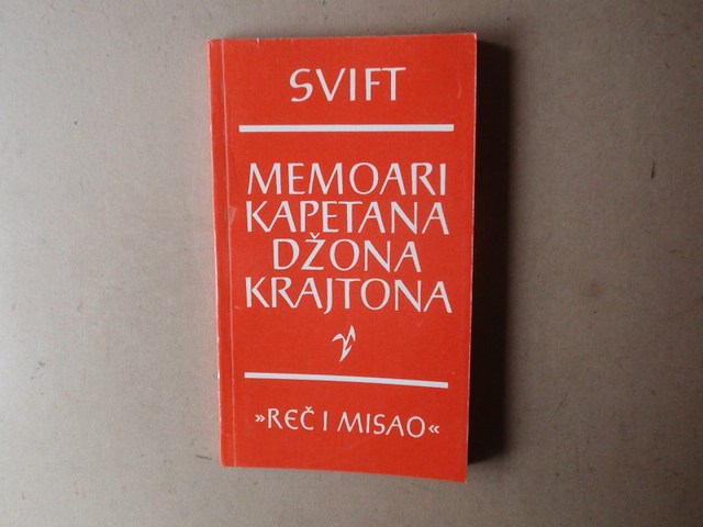 Džonatan Svift - MEMOARI KAPETANA DŽONA KRAJTONA