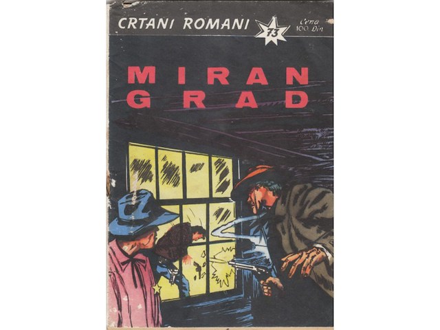 Crtani Romani - broj 73 `Miran Grad`